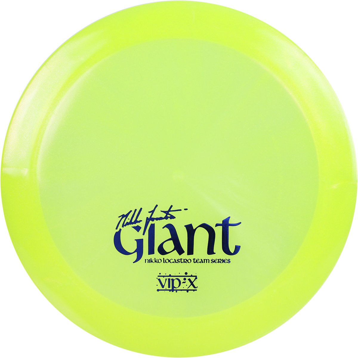 VIP-X Giant Nikko Locastro 2021 Team Series — D-town Disc Golf